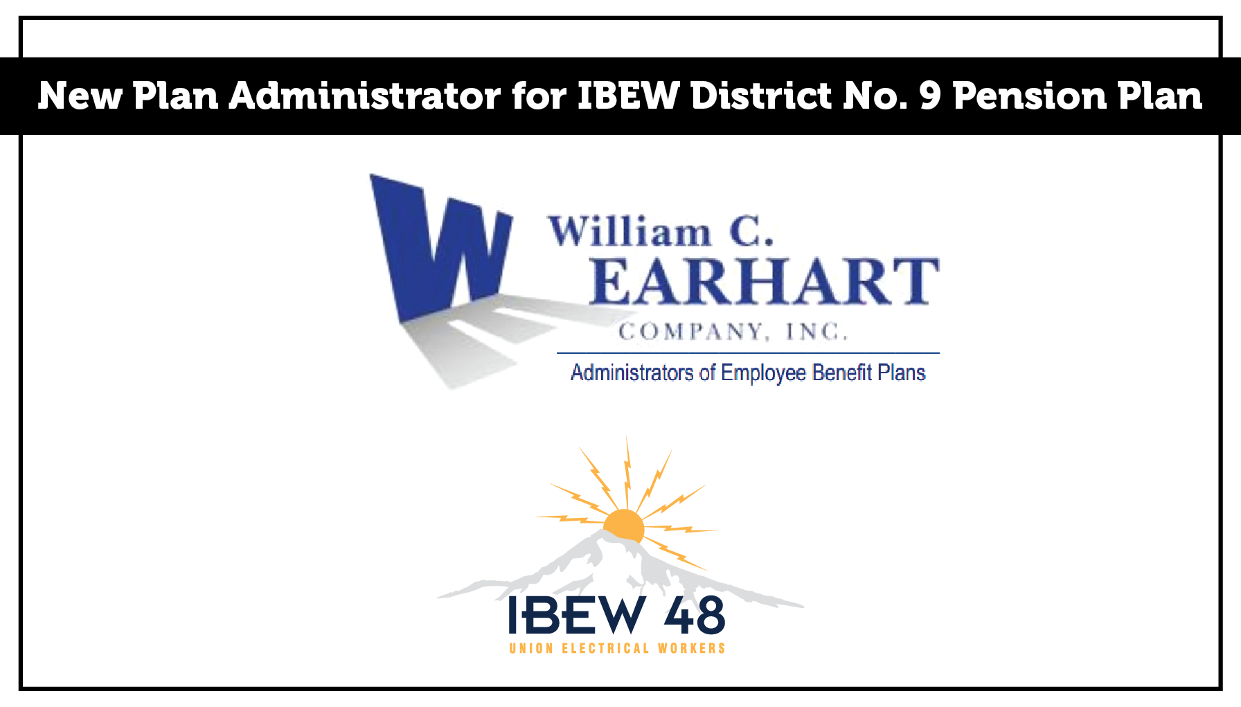 New Plan Administrator for IBEW District No. 9 Pension Plan — IBEW ...