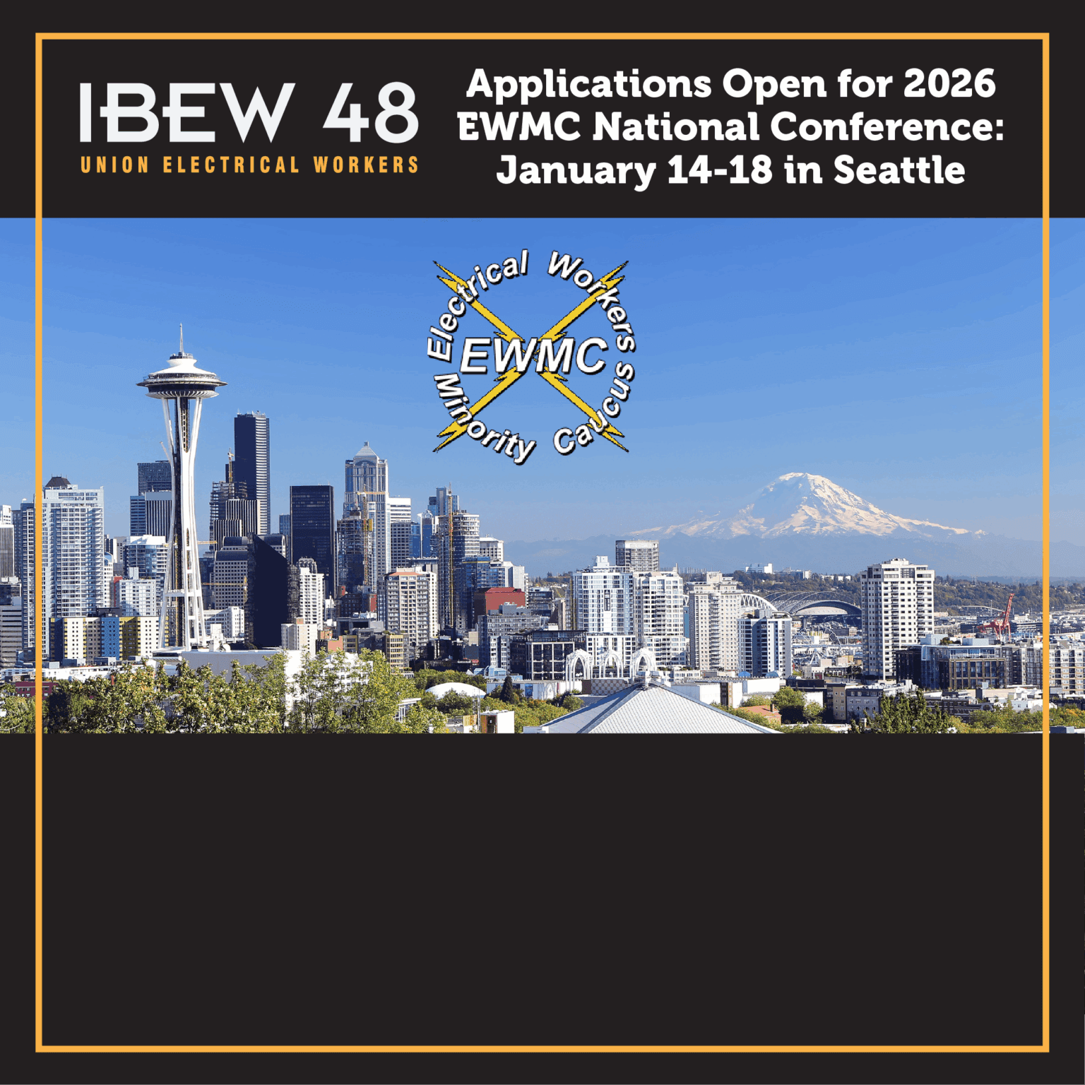 Applications Open for 2026 EWMC National Conference in Seattle — IBEW ...