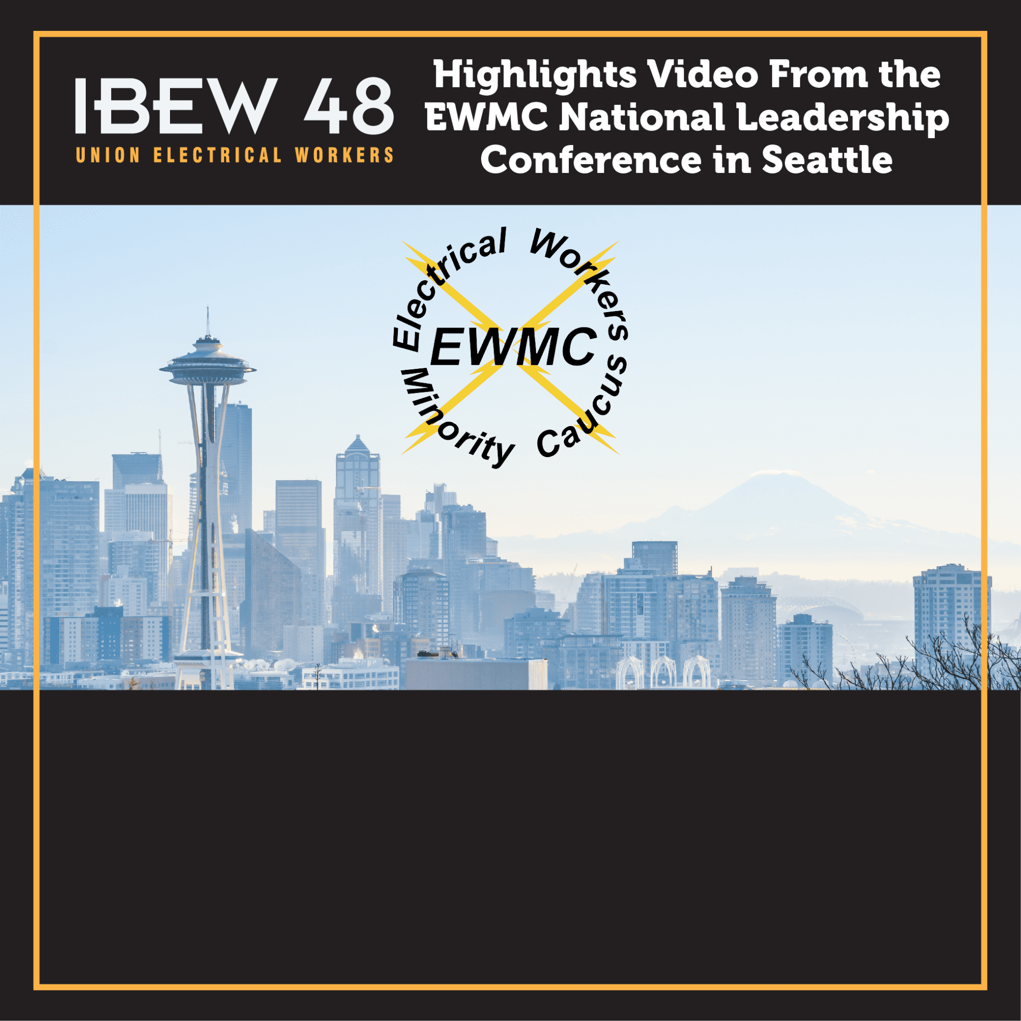 EWMC 2026 National Conference Highlights Video — IBEW Local 48 ...