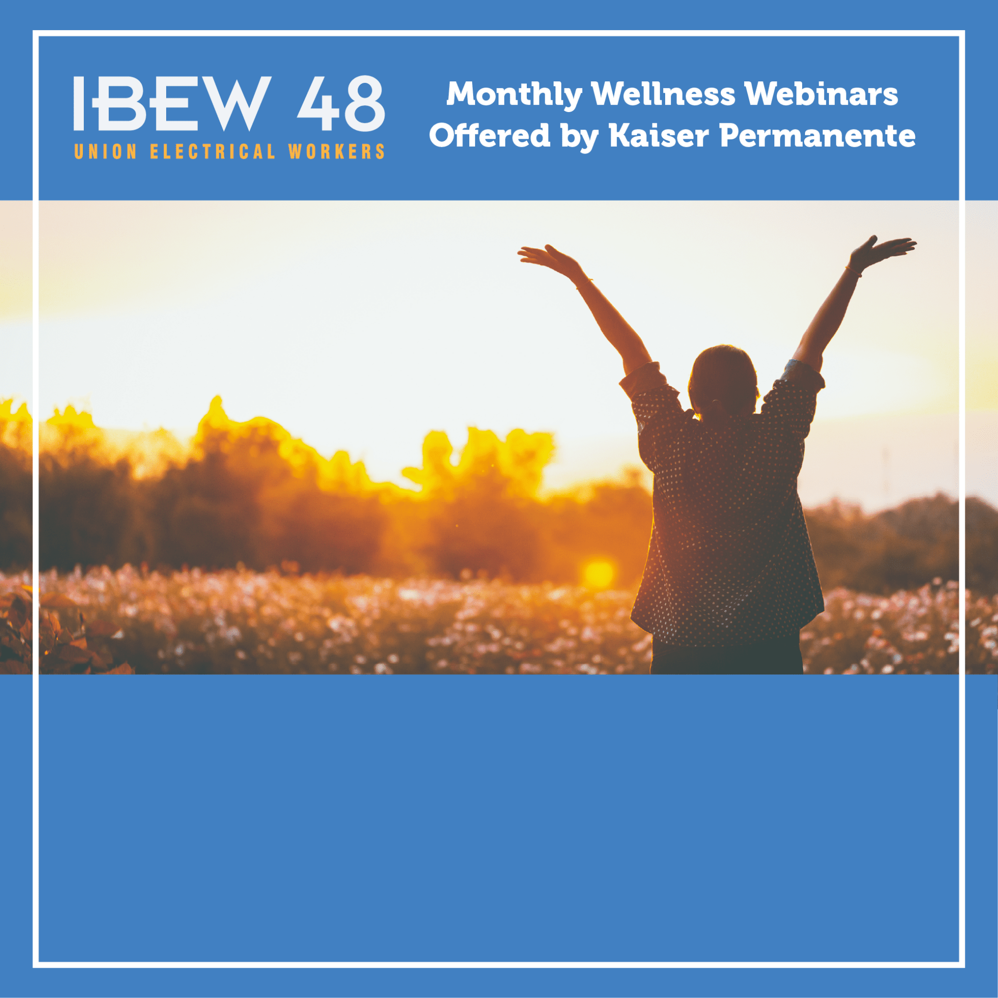 Free Wellness Webinars from Kaiser Permanente — IBEW Local 48 ...